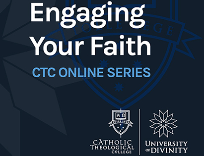 Engaging Your Faith – Catholic Theological College